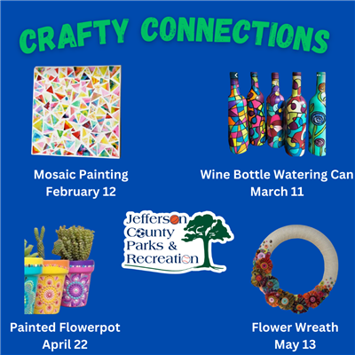 Jefferson County Parks & Recreation Commission: Crafty Connections